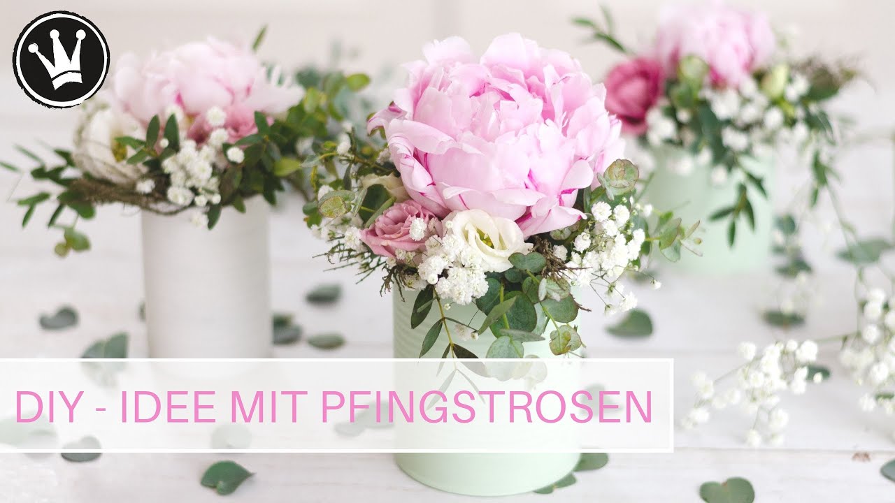 DIY: Sommerlich romantische Dekoidee mit Pfingstrosen - Dekoideenreich